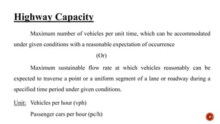 Capacity and LOS of Multi-Lane HIghways | PPTX