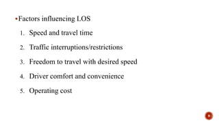 Capacity and LOS of Multi-Lane HIghways | PPTX
