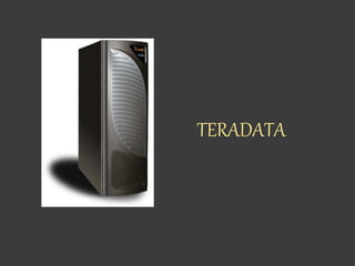 Teradata | PPT