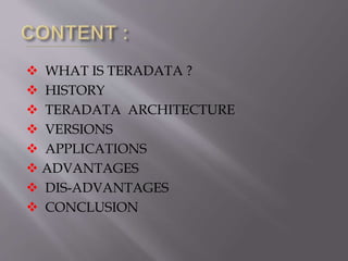 Tera data | PPTX | Databases | Computer Software and Applications