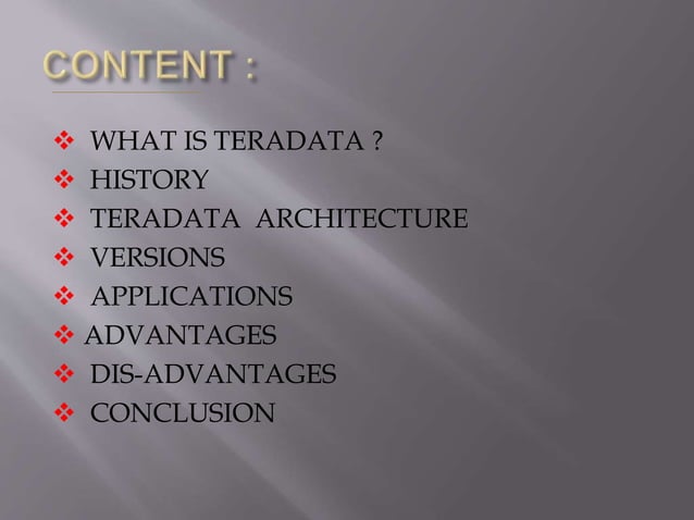 Tera data | PPTX | Databases | Computer Software and Applications