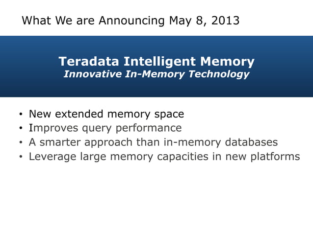 Teradata Intelligent Memory | PPT