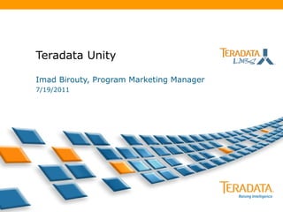 Teradata unity | PPT