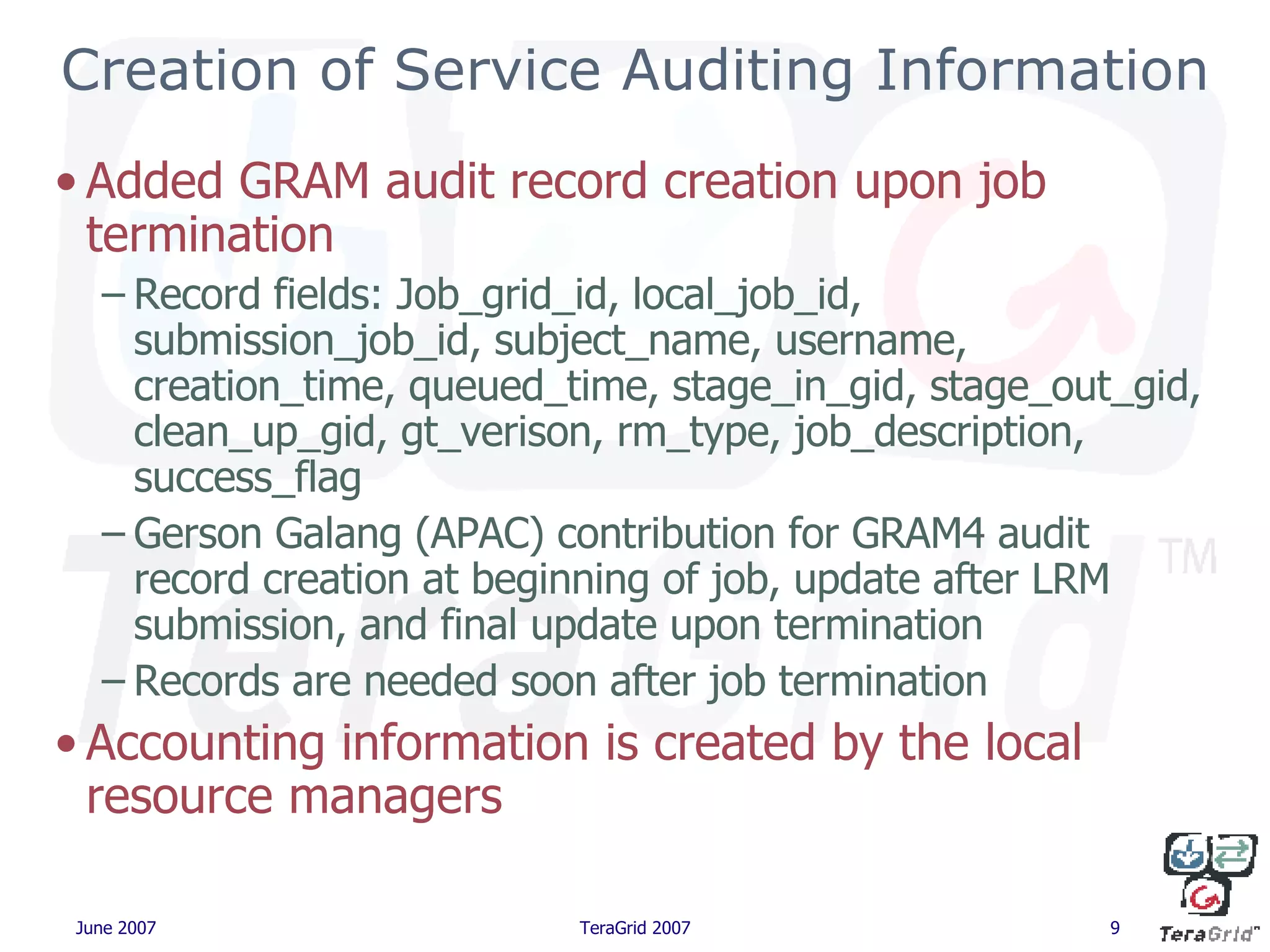 TeraGrid's GRAM Auditing & Accounting, & its Integration with the LEAD ...