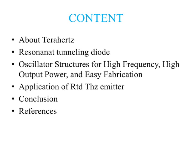 Terahertz emitter using resonant tunneling diode | PPT