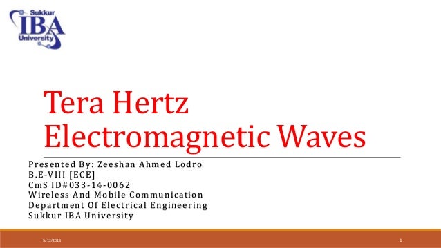 Tera Hertz Electromagnetic Waves | PPT