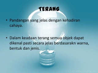 Terang gelap | PPSX
