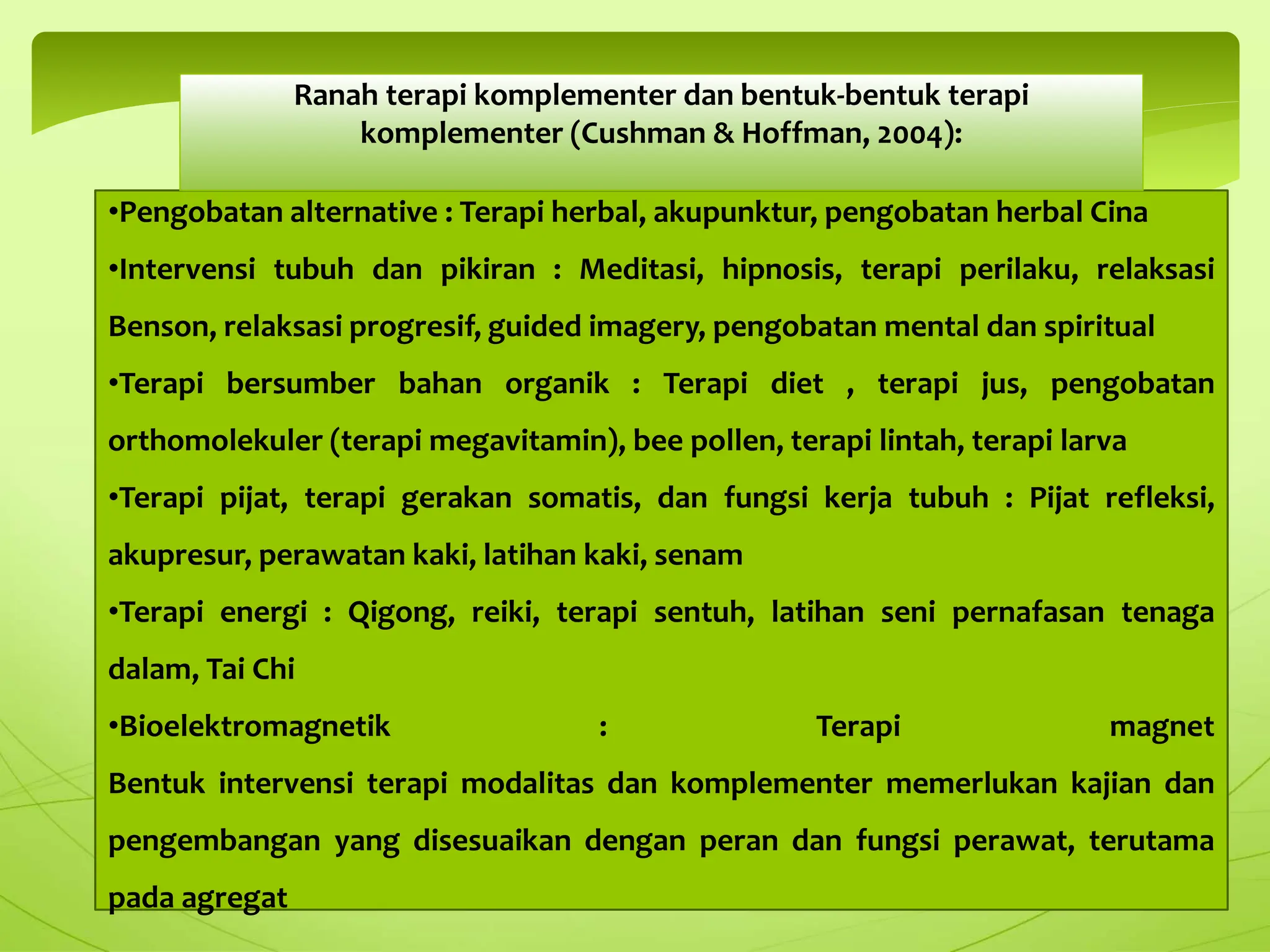 -TERAPI-KOMPLEMENTER-DALAM-KEPERAWATAN.pptx