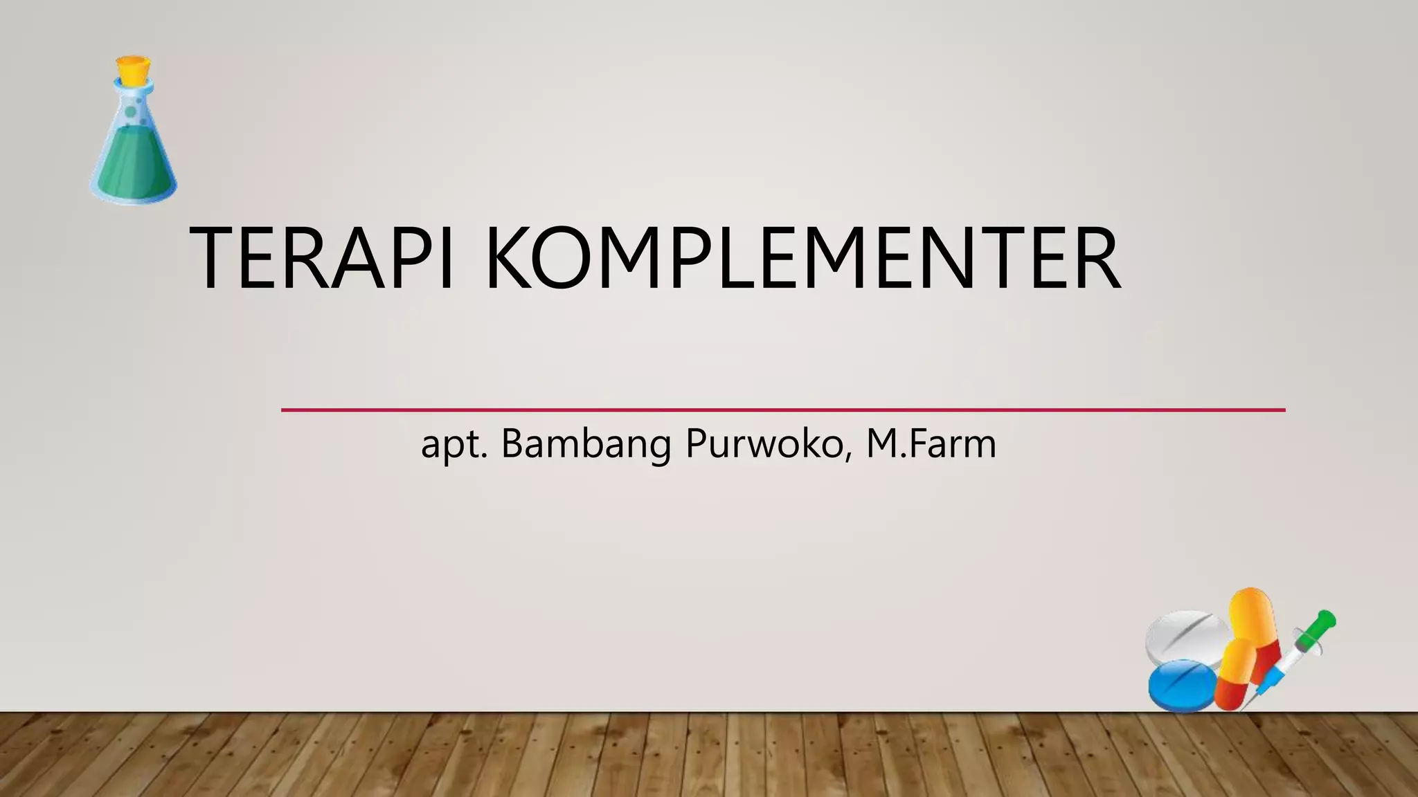 terapi-komplementer Bambang.pptx