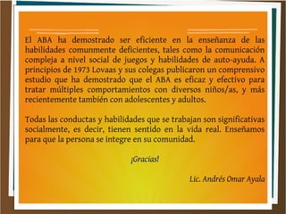 Terapia aba (análisis aplicado del comportamiento) | PPT