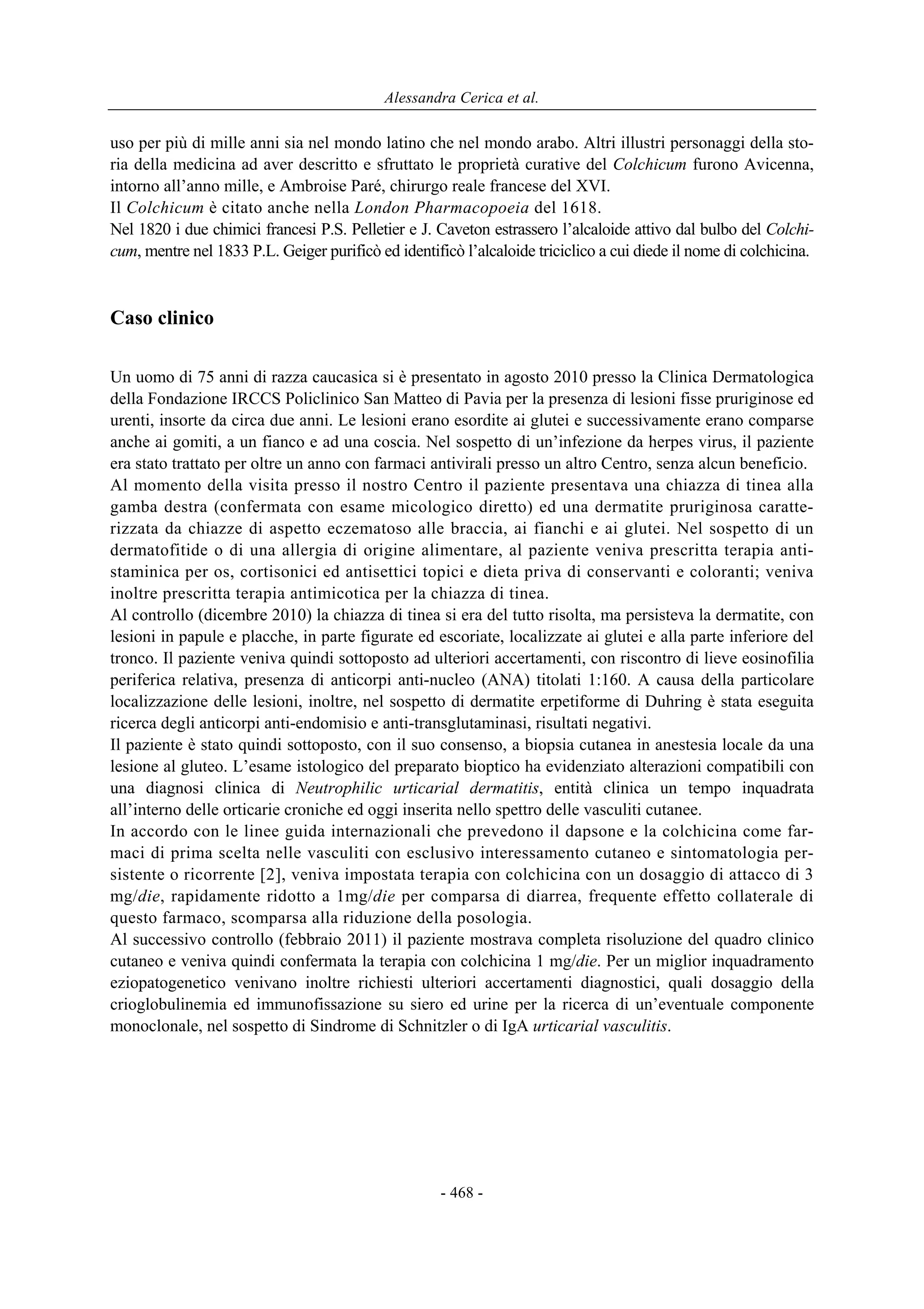 Terapia con colchicina in dermatologia: caso clinico e revisione della ...