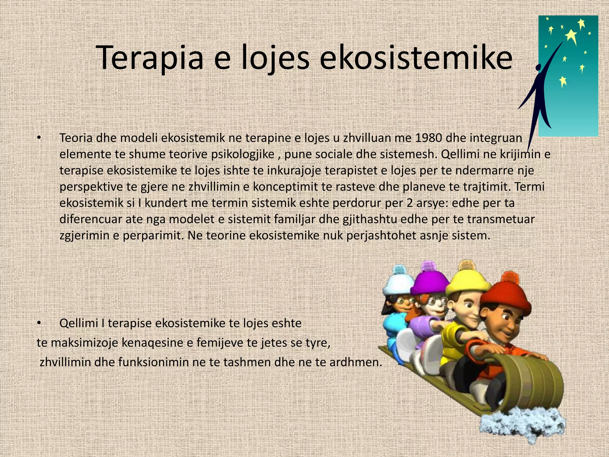 Terapia e lojes ekosistemike | PPTX