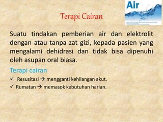 Terapi Cairan & Elektrolit | PPTX