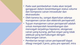 Terapi cairan preoperatif, pengganti kehilangan cairan saat puasa ...