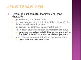 Terapi gen | PPTX