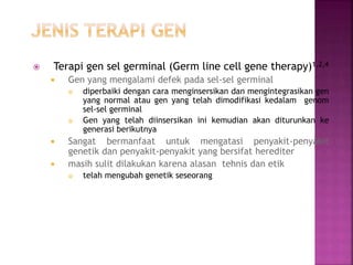 Terapi gen | PPTX