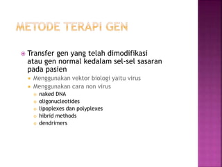 Terapi gen | PPTX
