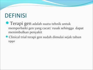 Terapi gen | PPT