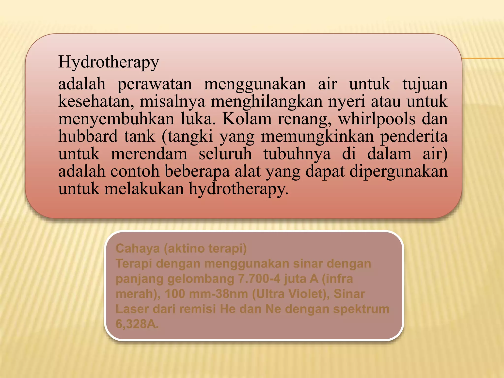 Terapi hidro dan terapi aktino | PPTX