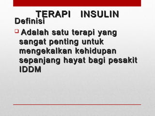 TERAPI INSULIN | PPT