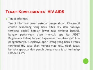 Terapi Komplementer HIV-AIDS Keperawatan | PPTX
