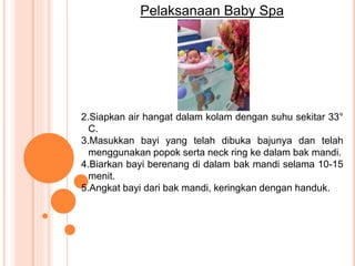 Terapi Komplementer Pada Bayi ( Baby Spa ).pptx