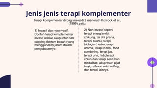 terapi komplementer_St Nurfaizah.pptxxxx | PPTX