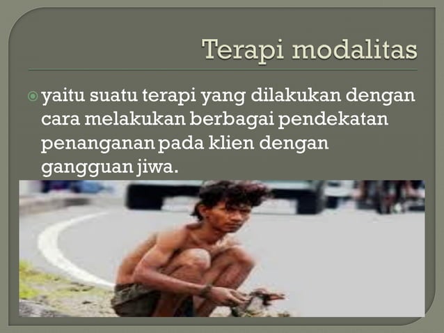 Terapi modalitas keperawatan jiwa | PDF