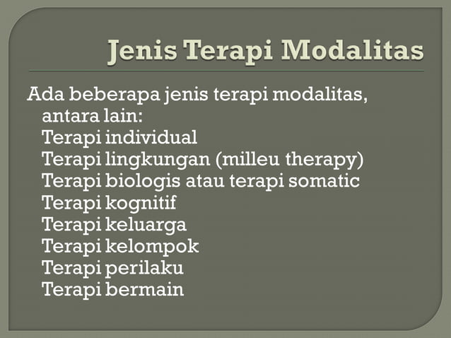 Terapi modalitas keperawatan jiwa | PDF
