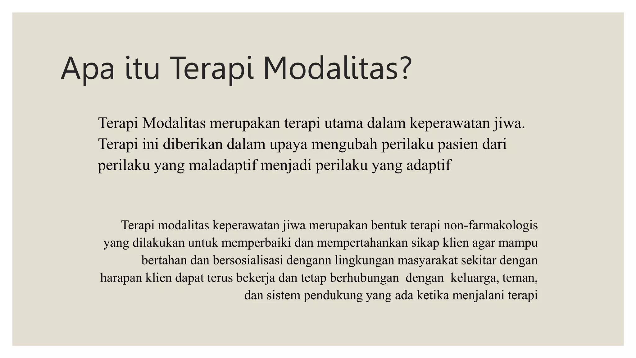 Terapi Modalitas Kep Jiwa.pptx