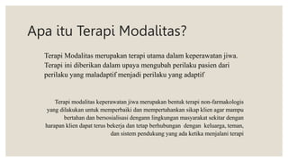 Terapi Modalitas Kep Jiwa.pptx