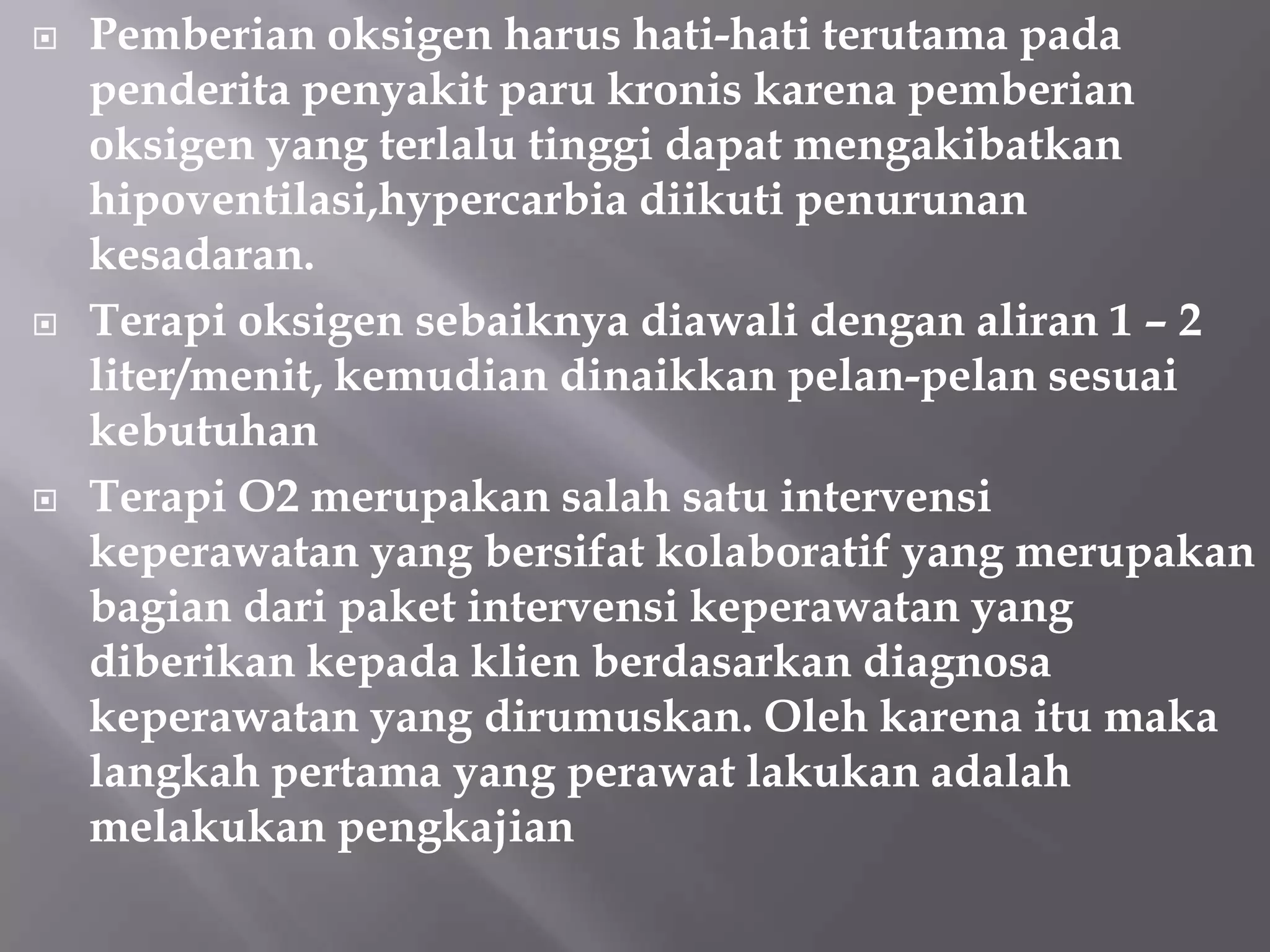 penggunaan teraphy oksigen | PPTX