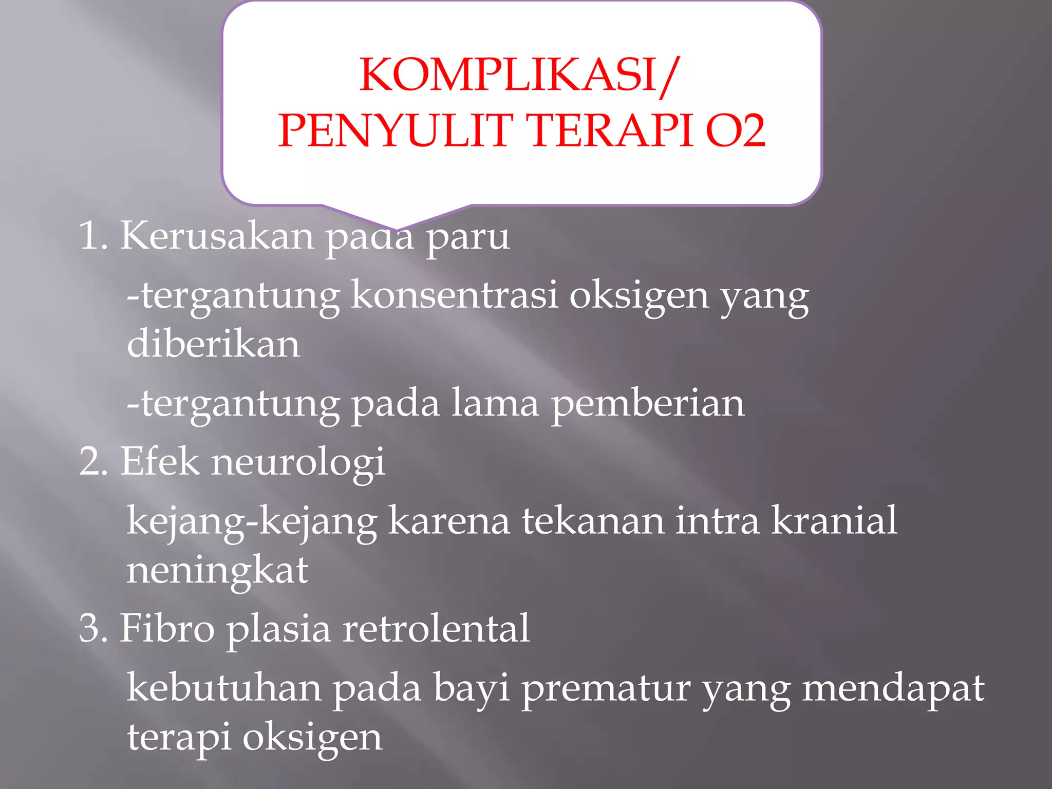 penggunaan teraphy oksigen | PPTX