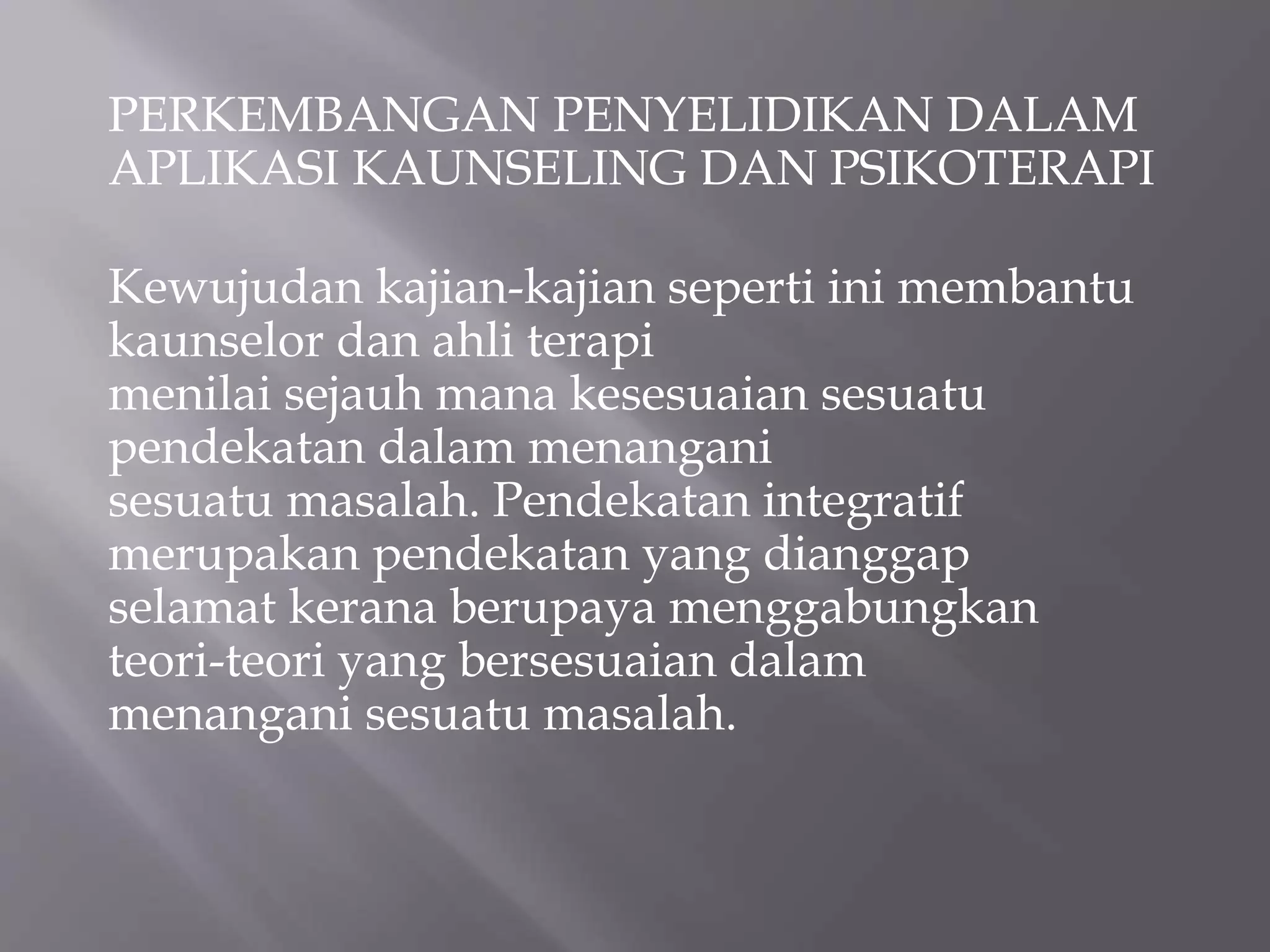 Terapi pendekatan integratif | PPTX