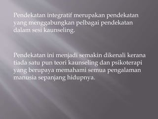 Terapi pendekatan integratif | PPTX