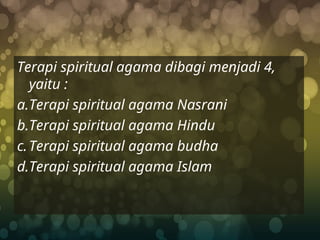 TERAPI SPIRITUAL AGAMA Islam RUQYAH.ppt