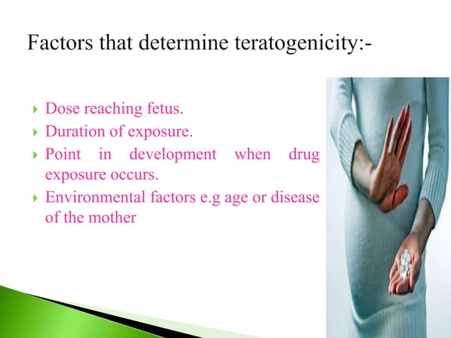 Teratogenecity | PPTX | Pregnancy | Reproductive Health