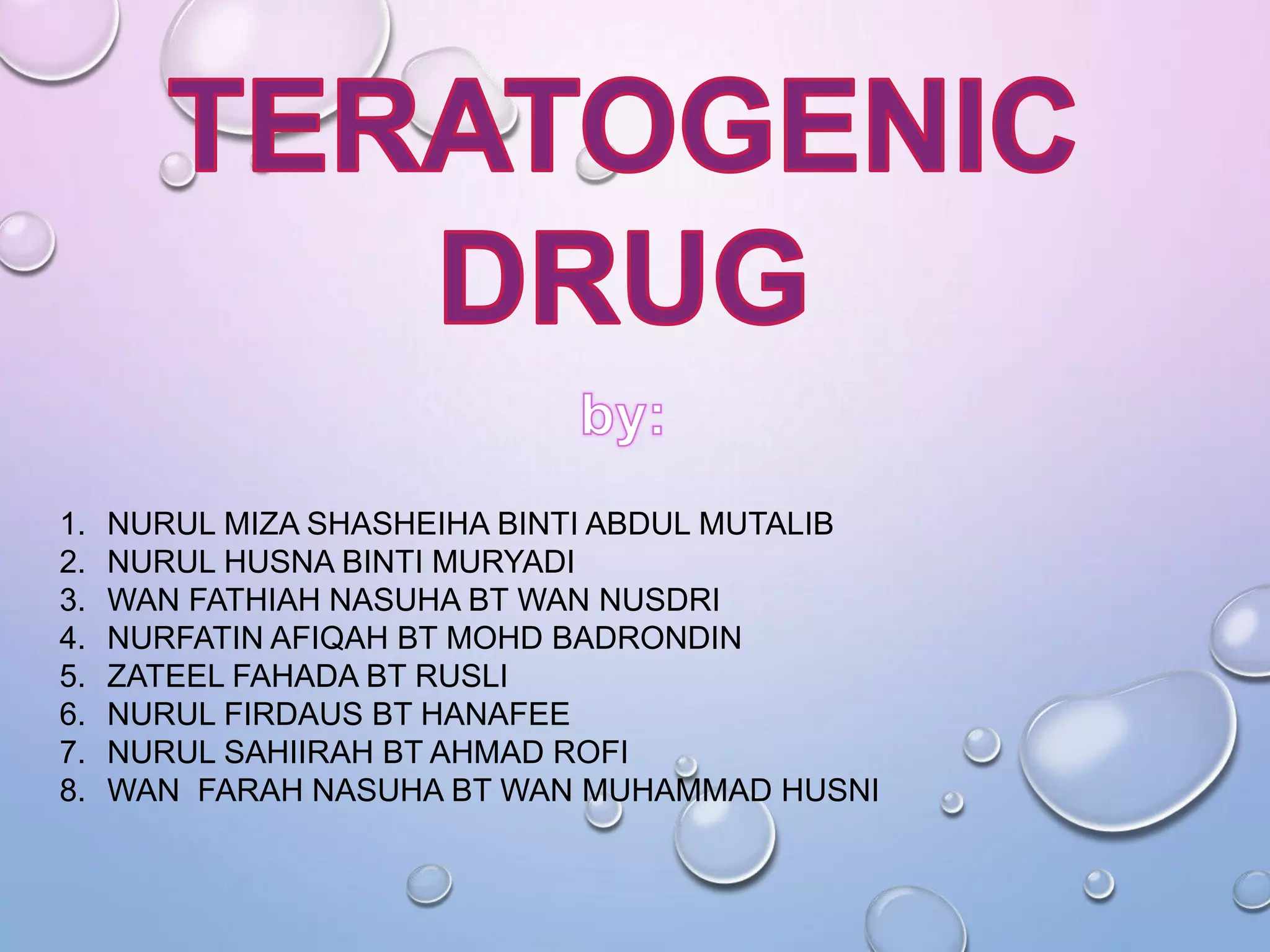 Teratogenic drugs | PPTX