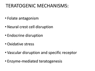 Teratogenic Drugs and Teratogenicity Tests | PPTX