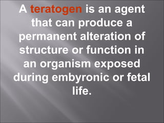 Teratogens | PPT