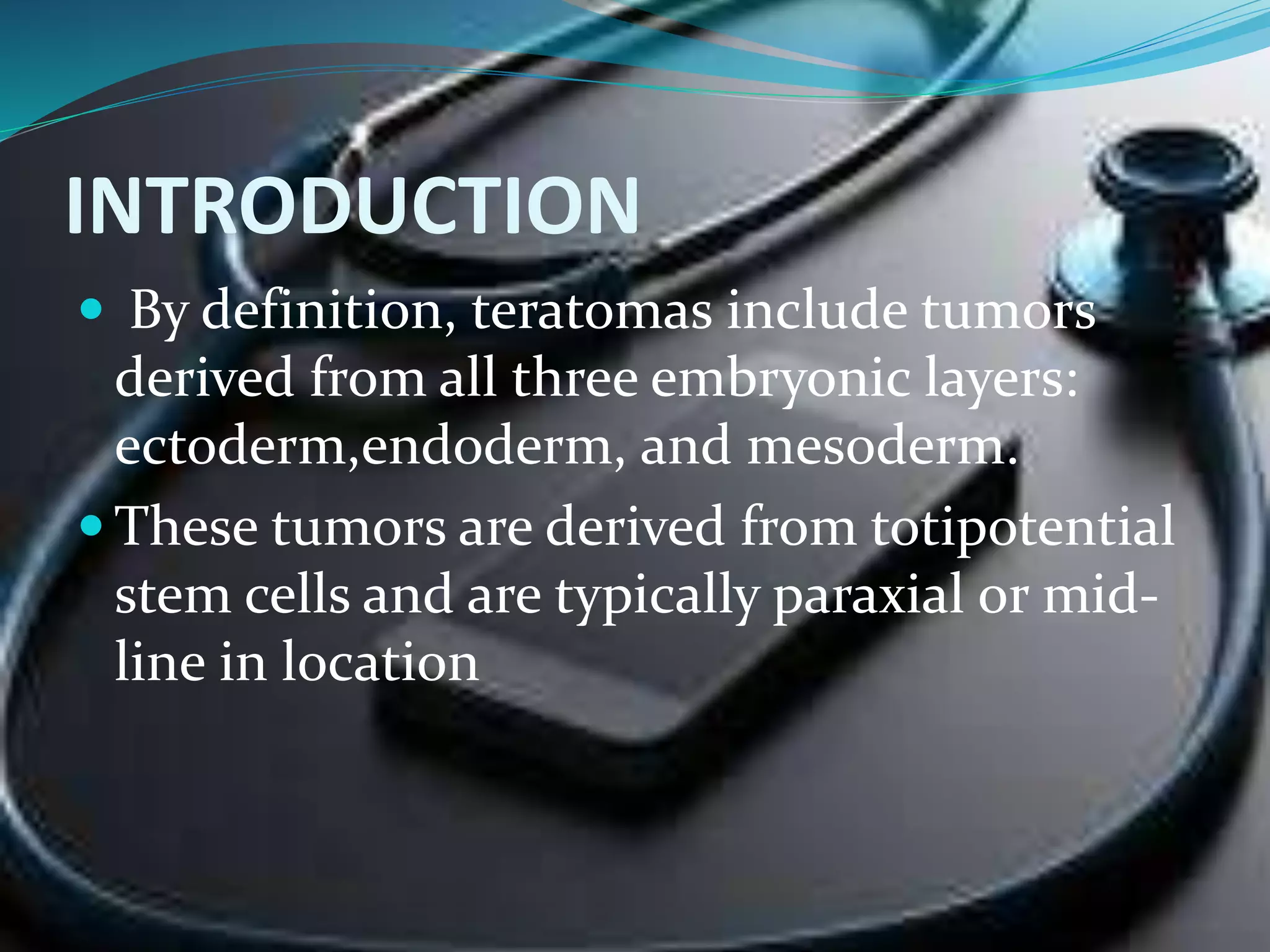 Teratoma in children | PPTX