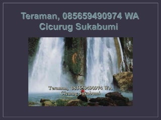 Terbagus, 0856-5949-0974 WA, Destinasi Sukabumi | PPT