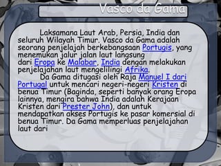 Terbentuknya Kolonialisme dan Imperialisme Portugis di Indonesia | PPTX