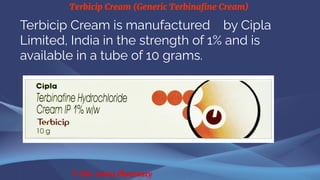 Terbicip Cream (Generic Terbinafine Cream) | PDF