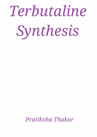 Terbutaline Synthesis ................... | PDF