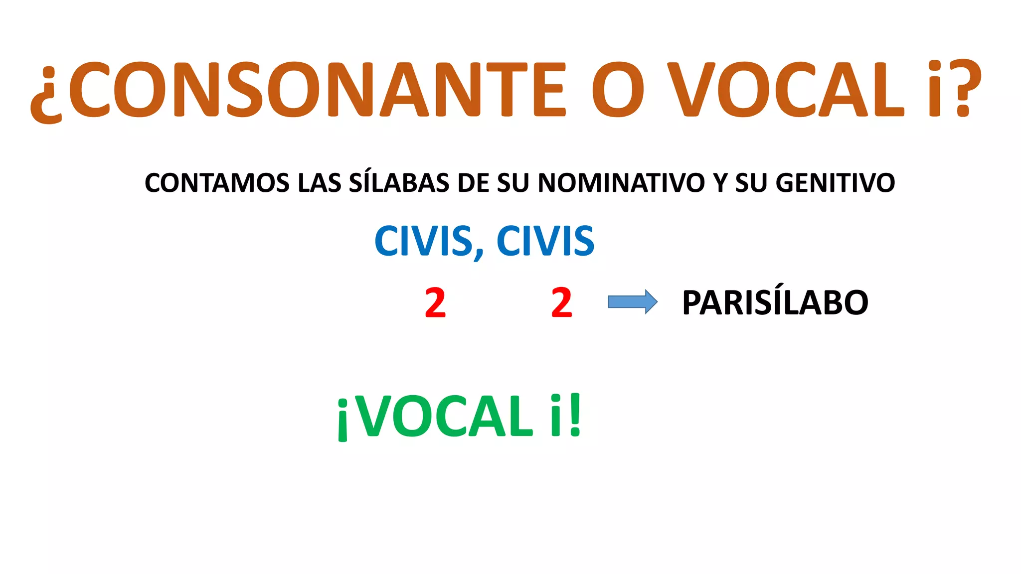 La tercera declinación | PPT