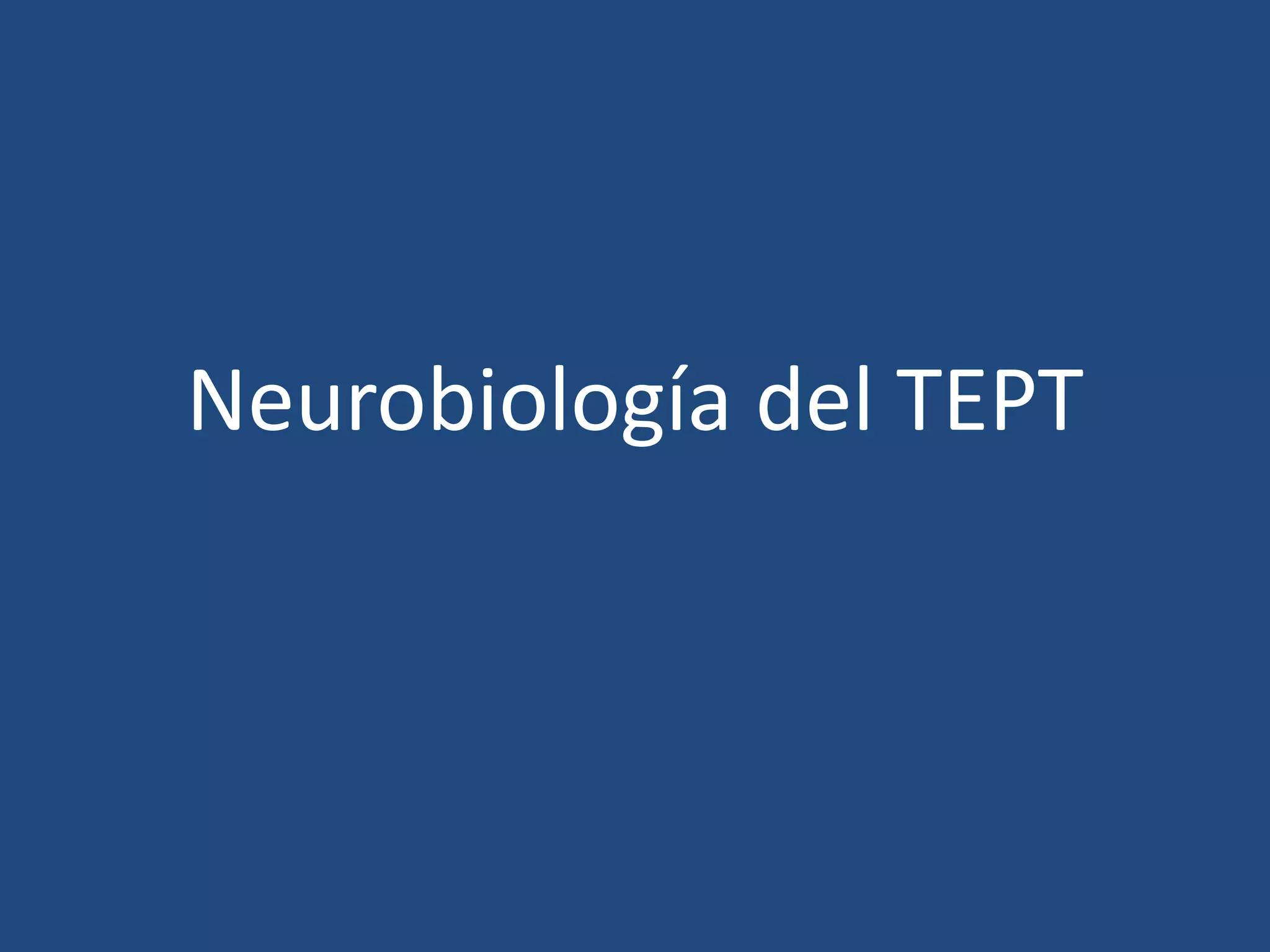 Tercera Unidad Neurobiologia-endocri del TEPT (2) (1).pptx