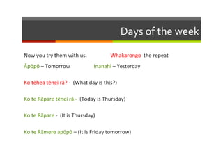 Te reo days of the week sessions 9 to 11 | PPT
