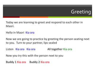 Te reo greetings part 1 session 1 3 | PPTX