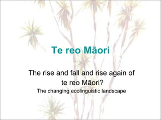 Te reo maaori 1 | PPT